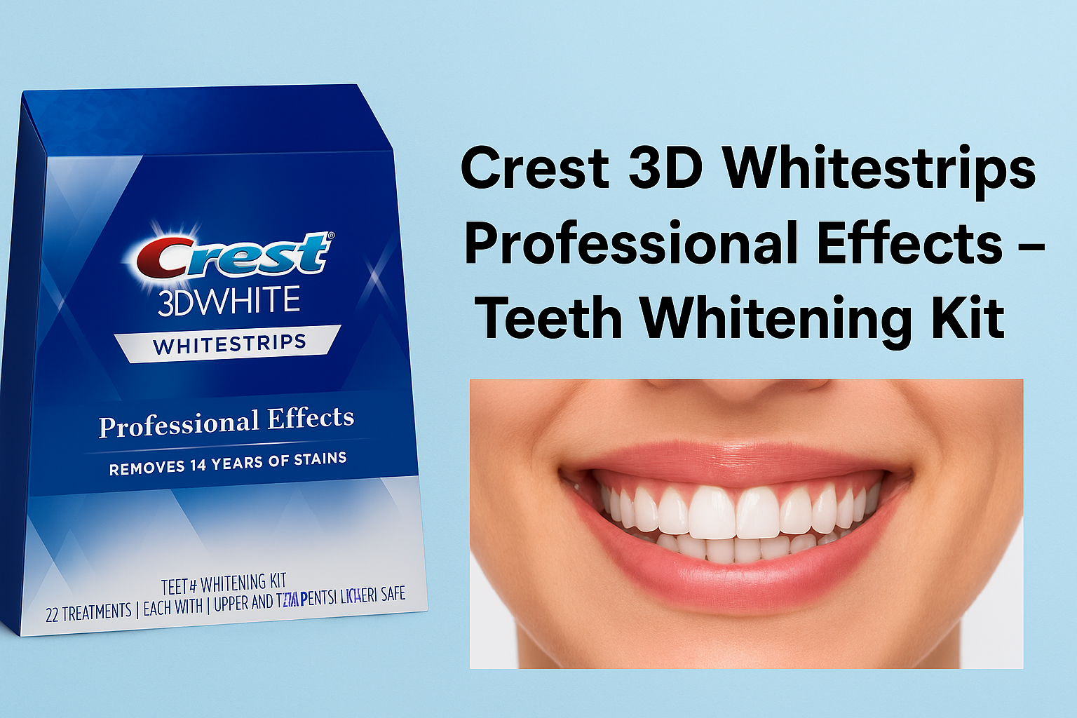 Crest 3D Whitestrips Professional Effects – The Ultimate Teeth ...